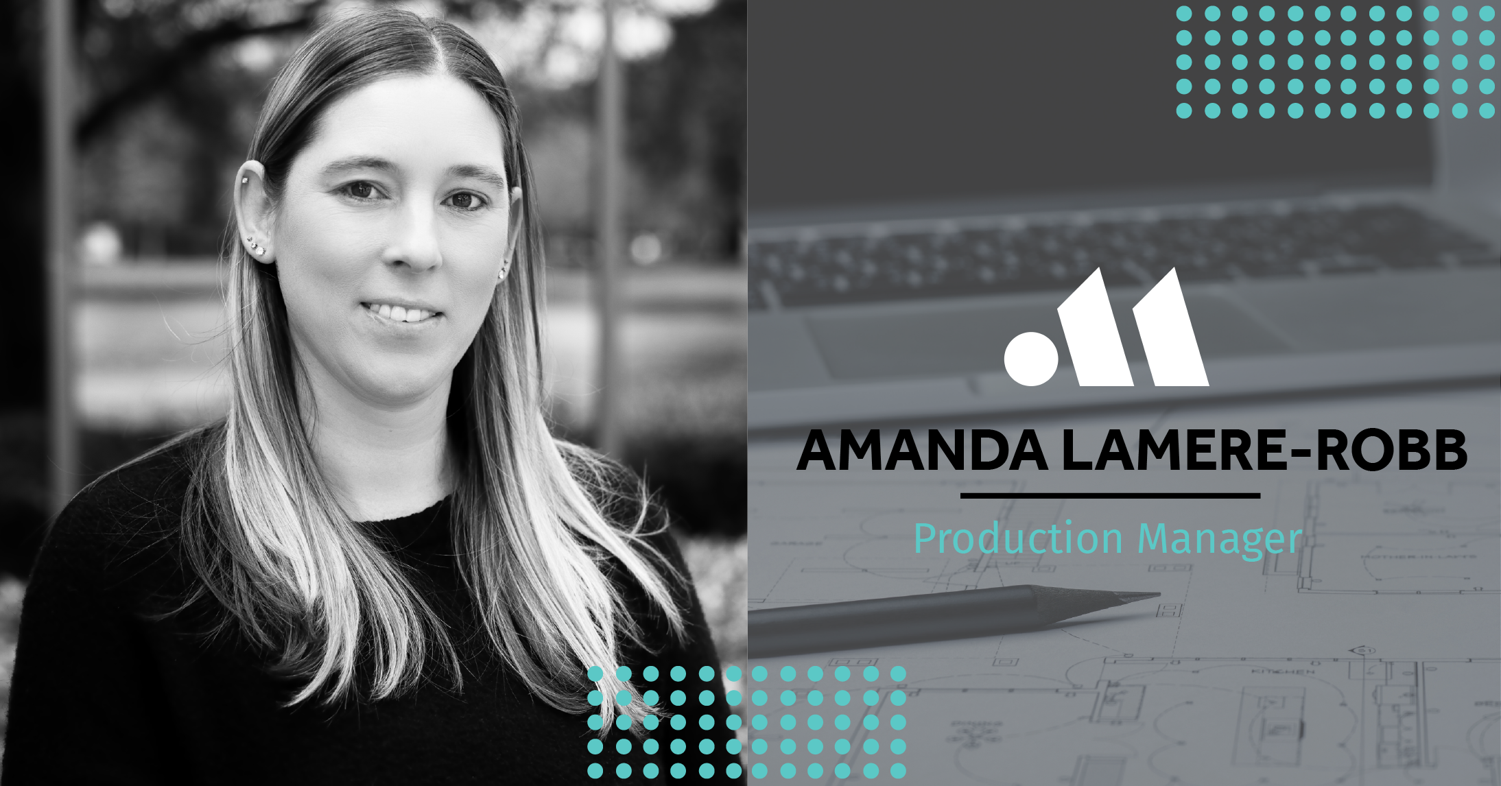 Employee Spotlight: Amanda LaMere-Robb - MCD's Production Manager ...