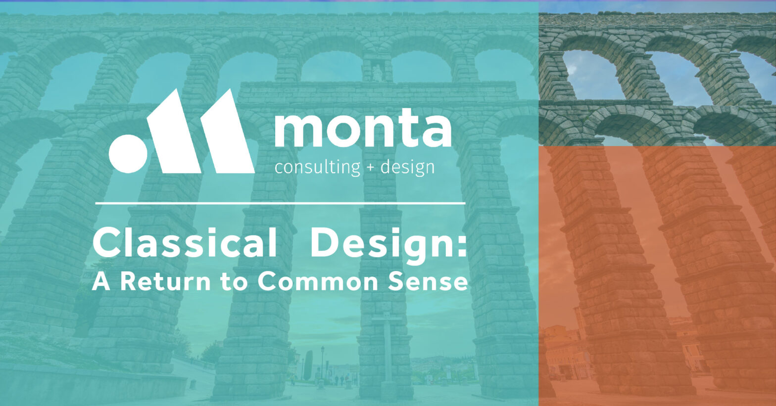 Classical Design: A Return to Common Sense - Monta Consulting & Design